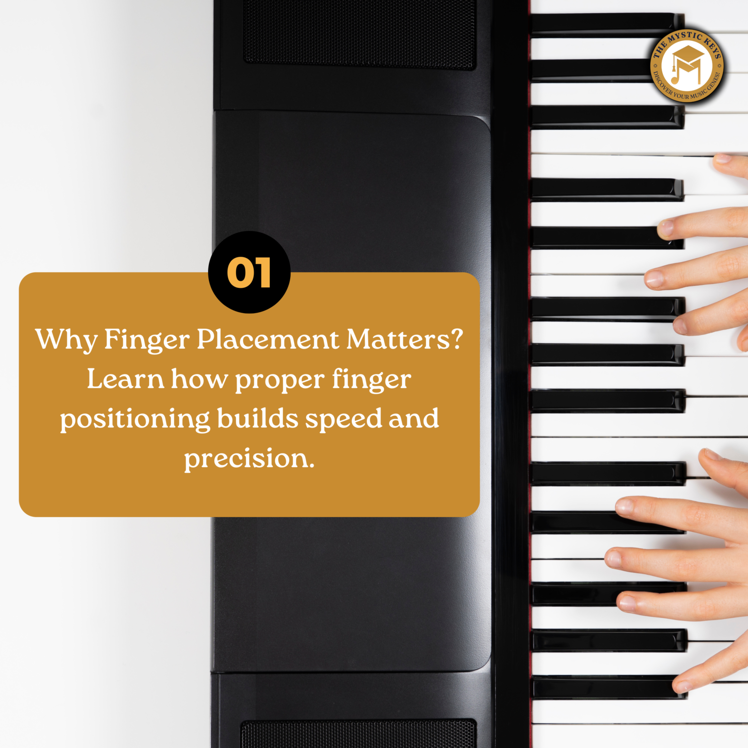 Mastering Piano - Finger Placement Basics from The Mystic Keys