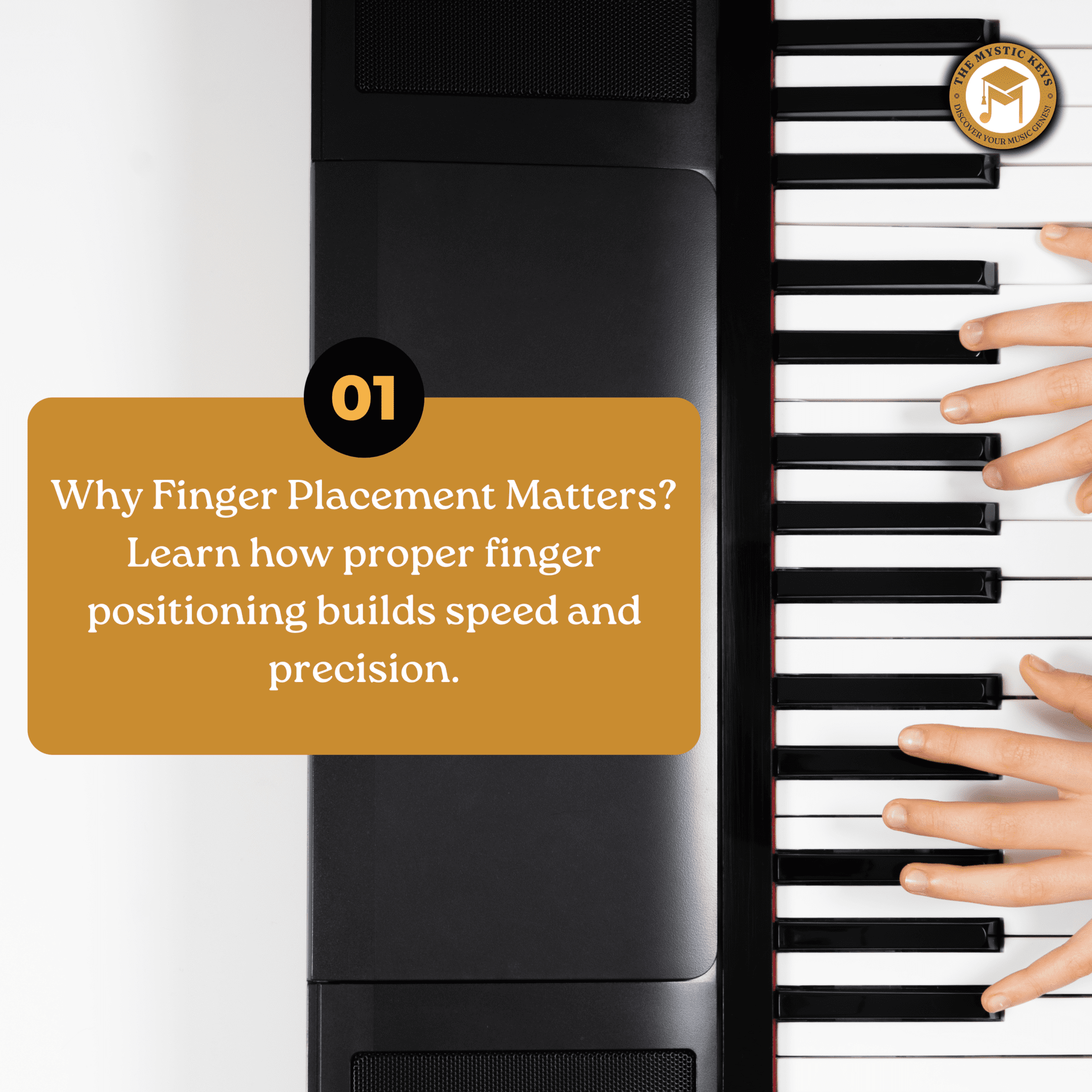 Mastering Piano - Finger Placement Basics from The Mystic Keys