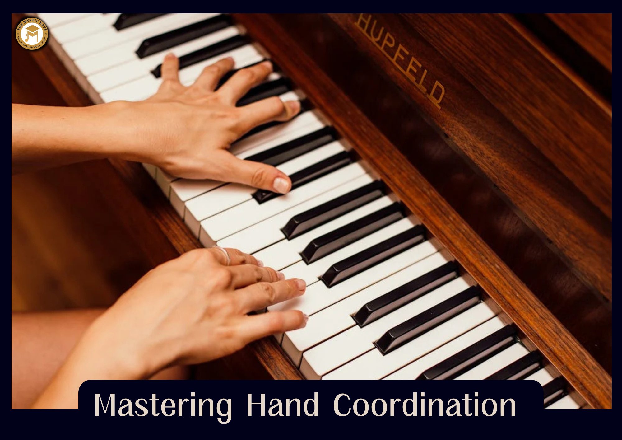Mastering Hand Coordination | Play Complex Pieces Effortlessly